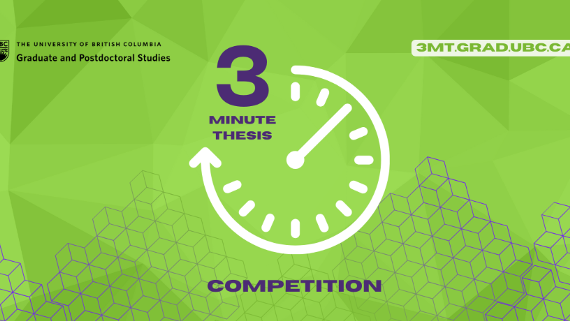 UBC Three Minute Thesis (3MT) Final | UBC Physics & Astronomy